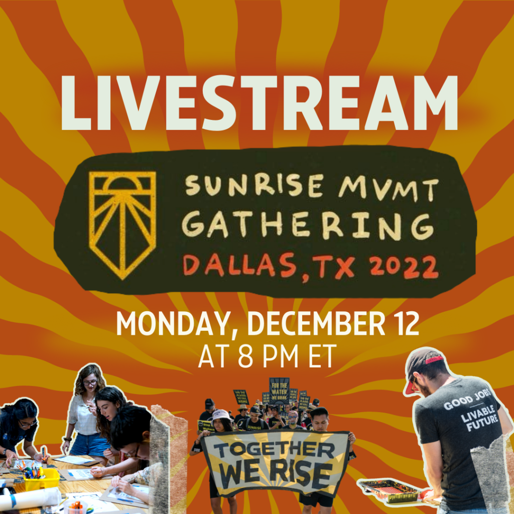 Sunrise Movement - We Are The Climate Revolution